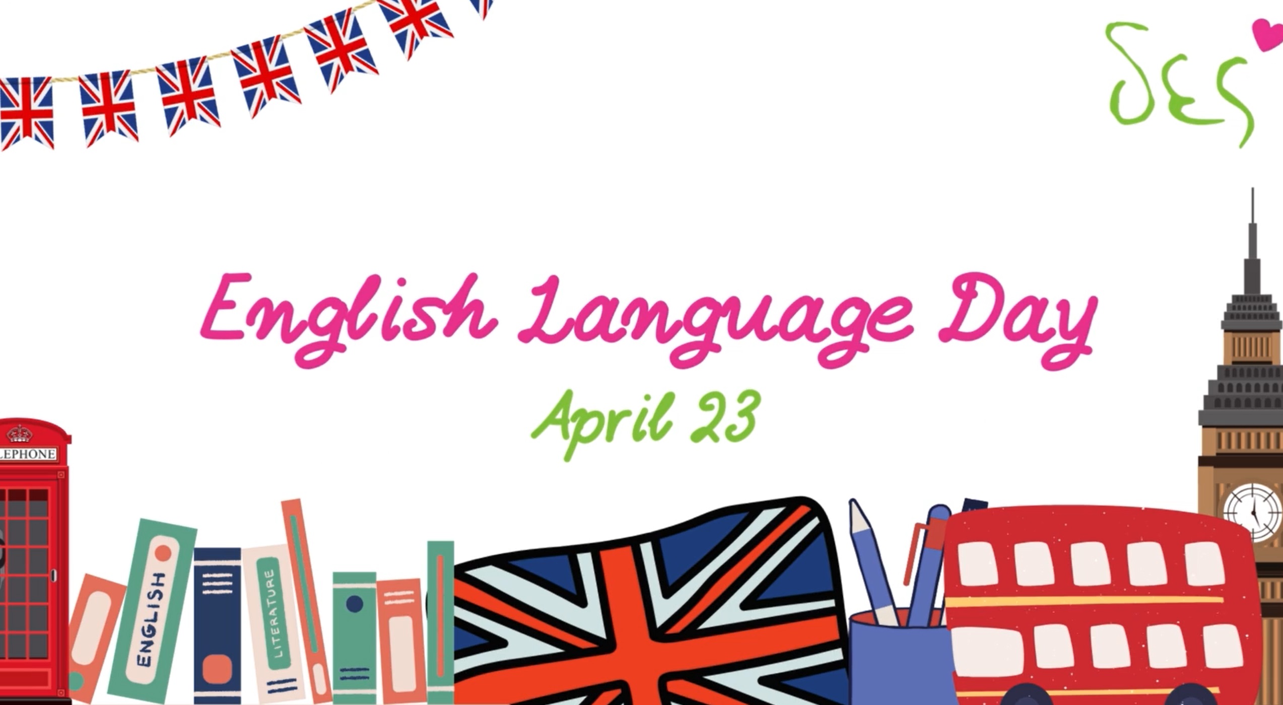 Celebrating English Language Day at DES Primary School! 🎉🌍📚 • Des